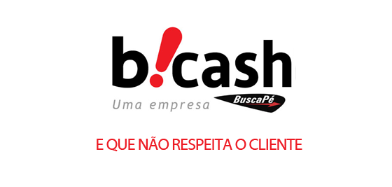 BCash, desorganização e falta de respeito